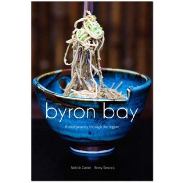 Cooking Byron Bay Style - Byron Bay Cookbook - Blog